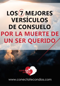 Los 7 Mejores Versículos de Consuelo por la Muerte de un Ser Querido ...